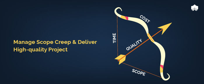The Project Manager’s Role in Controlling Scope Creep