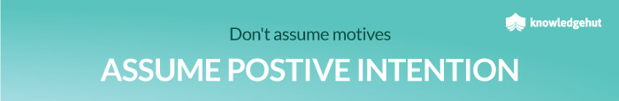 Empowering Teams with the Art of Positive Assumptions