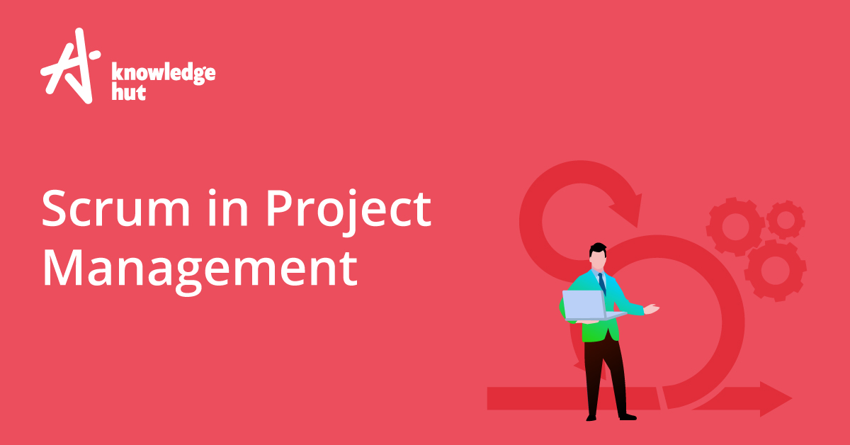 What Is Scrum in Project Management?