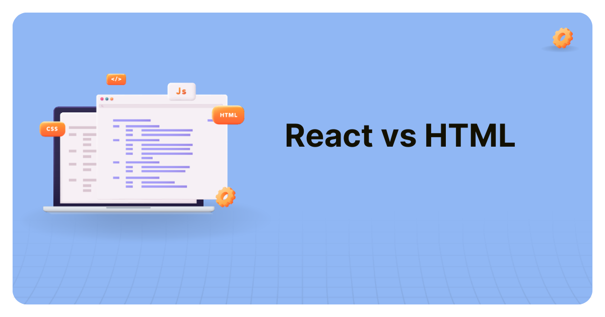 React vs HTML - What's the Difference?