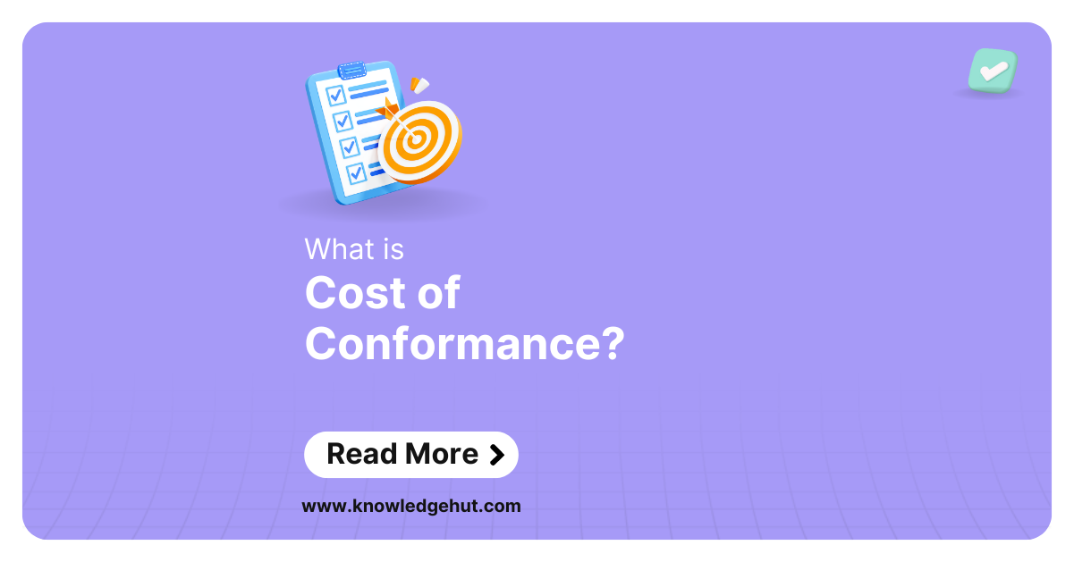 What is the Cost of Conformance in Project Management?