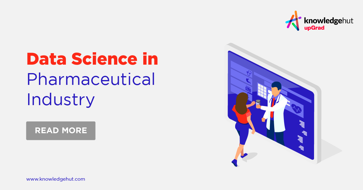Data Science in Pharmaceutical Industry [Use Cases & Example]
