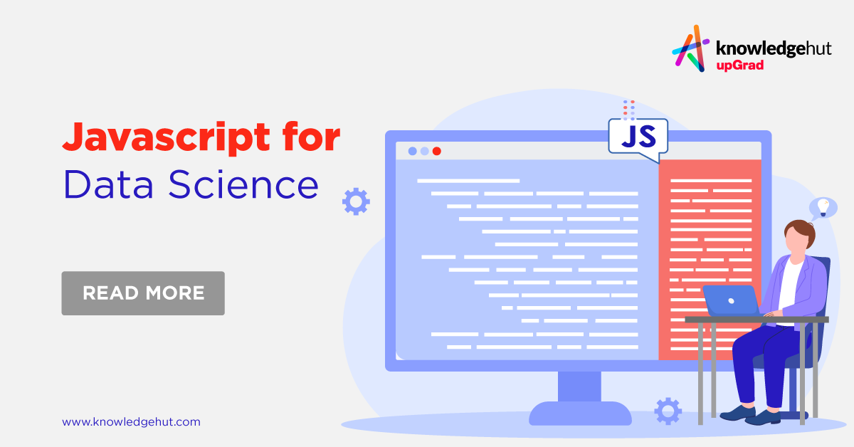 Java Script for Data Science: Libraries, Tools & Use Cases
