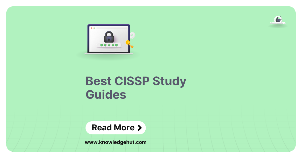 Best CISSP Study Guides for 2024 + CISSP Study Plan