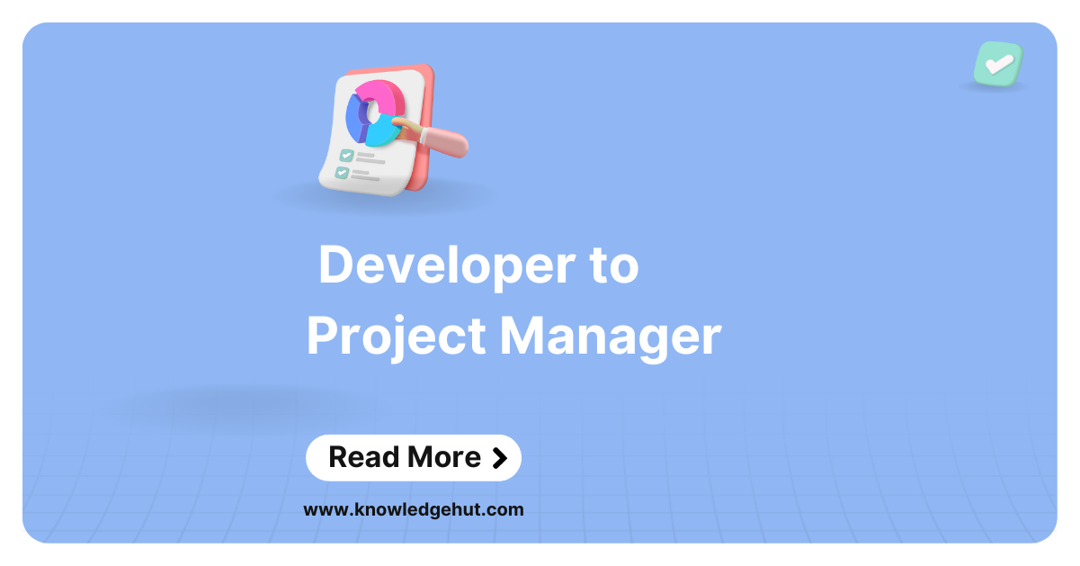 Career Transition from Developer to Project Manager in 2024