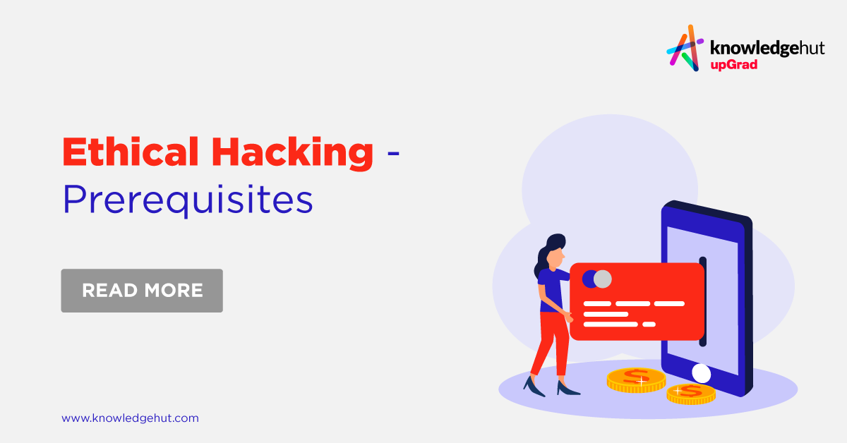 Prerequisites to Become a Ethical Hacker