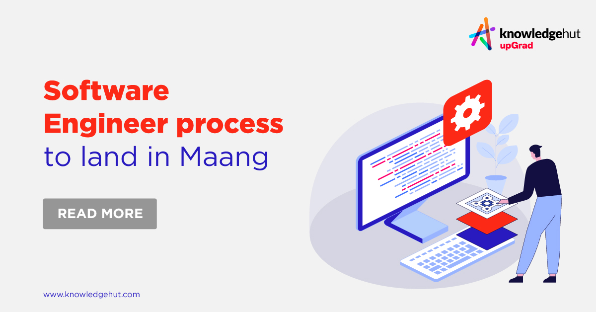 How to get a Software Engineers Job in MAANG Companies?