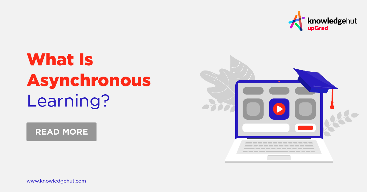 What Is Asynchronous Learning Benefits Challenges And Examples