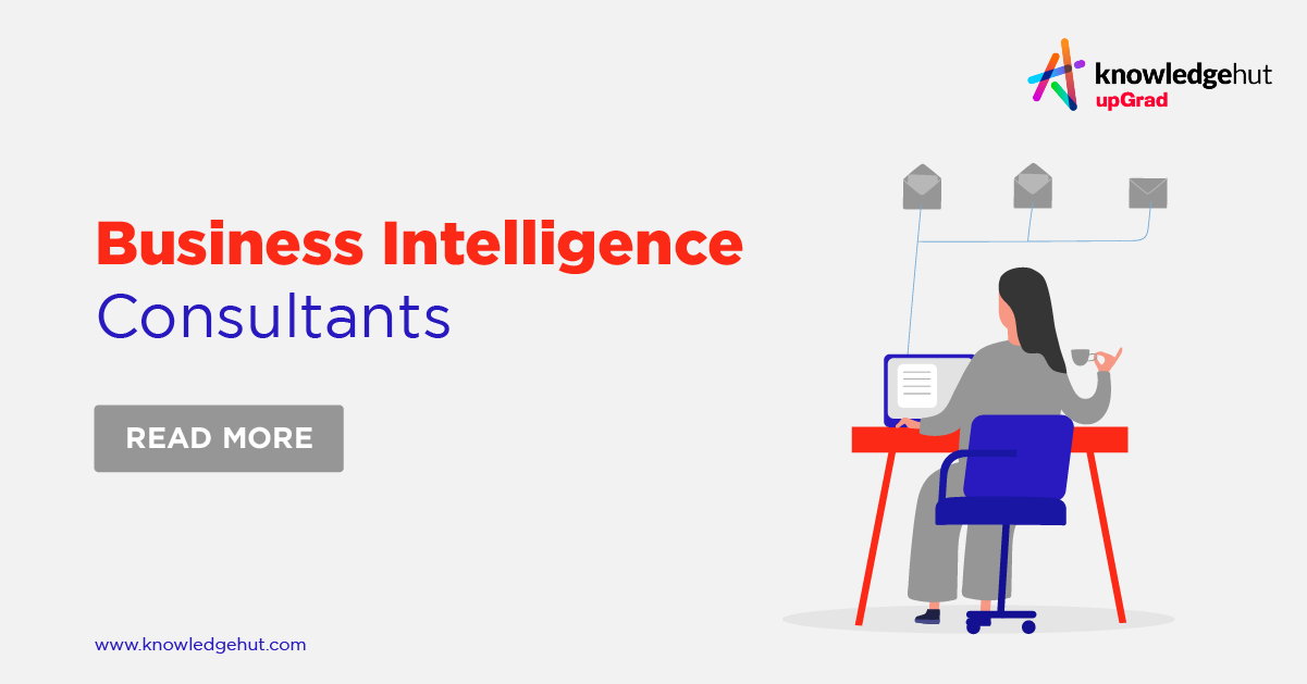 Business Intelligence Consultant: Roles, Responsibilities, Skills