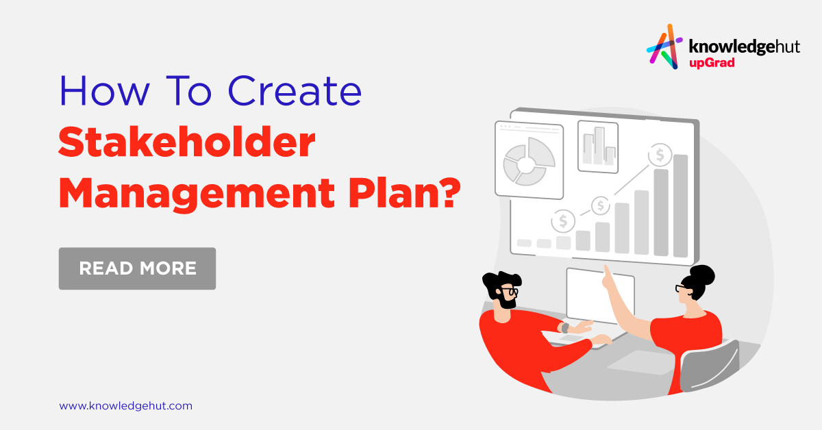 What is Stakeholder Management Plan? Benefits, Template, Tips