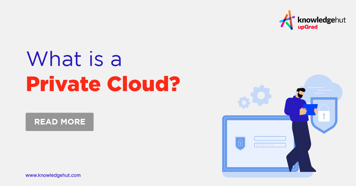 What is Private Cloud? Types, Process, Benefits, Examples What is Private Cloud? Types, Process, Benefits, Examples