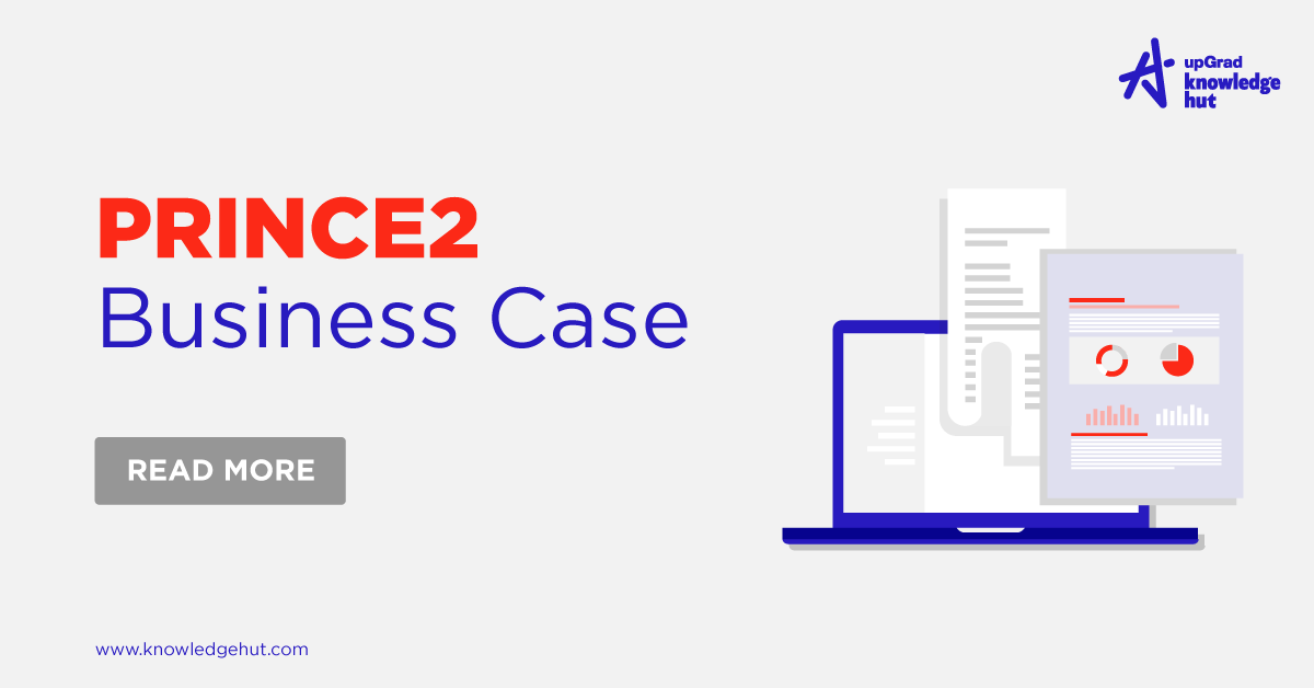 PRINCE2 Business Case Detailed Explanation With Examples Templates