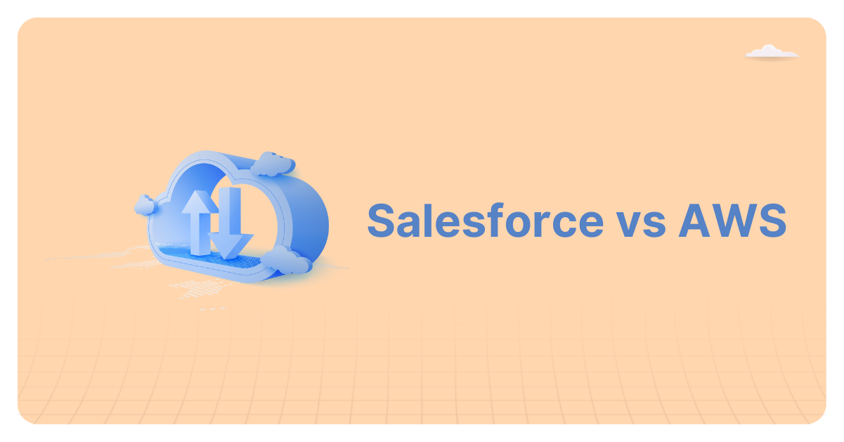 Salesforce vs AWS