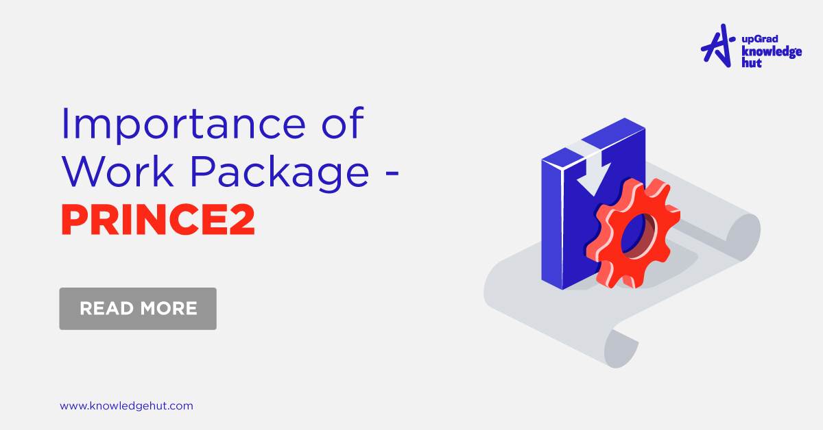 The Importance of Work Packages in Project Scope Management | PRINCE2