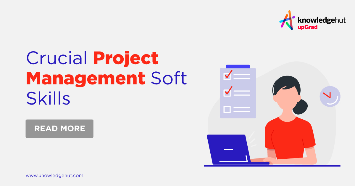 14 Crucial Project Management Soft Skills for 2024