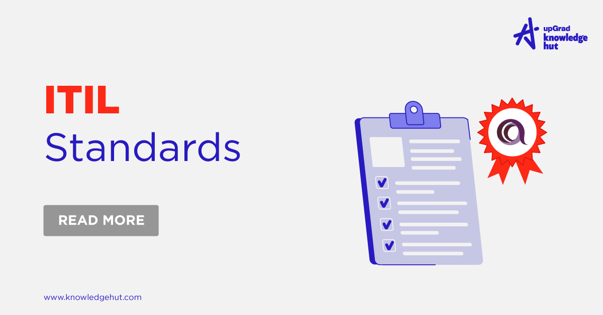 A Guide on ITIL Process Standards