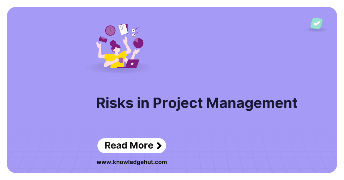 What is Risks in Project Management? Types & How to Prevent?