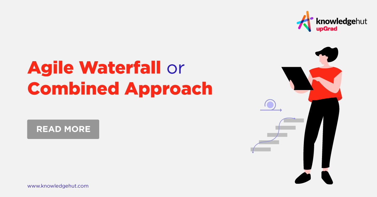Best Approach to Project Management - Agile or Waterfall?