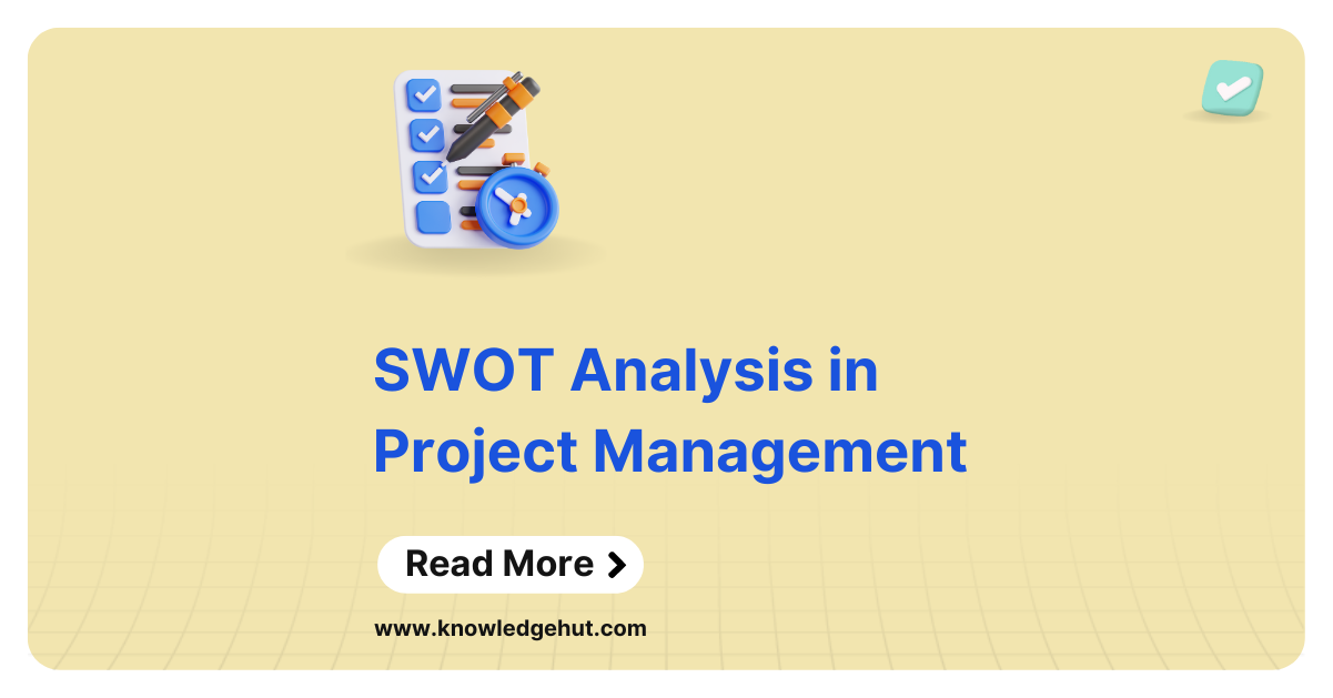 What is SWOT Analysis in Project Management? With Template