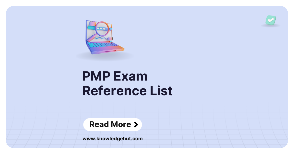 An Updated Guide to PMP Exam Reference List + PMP Prep Tips