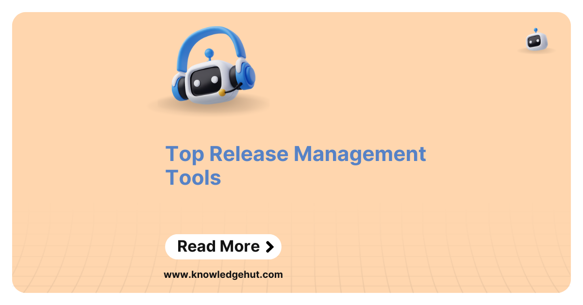 Top 10 Release Management Tools in 2024