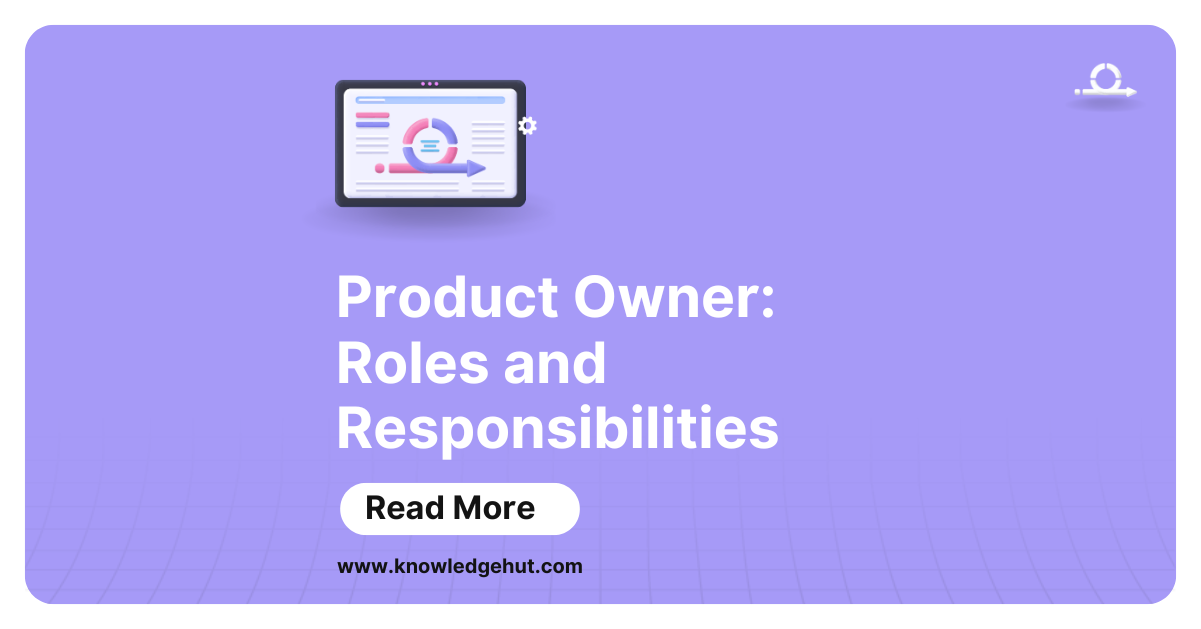 Product Owner Roles and Responsibilities