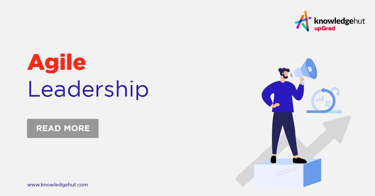 Who is an Agile Leader? Responsibilities, Skills & Qualities