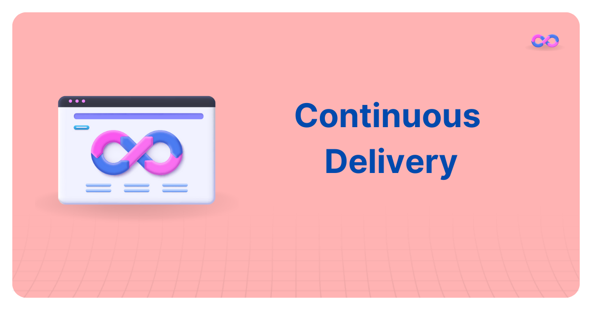 Continuous Delivery and DevOps: Fostering Collaboration and Efficiency