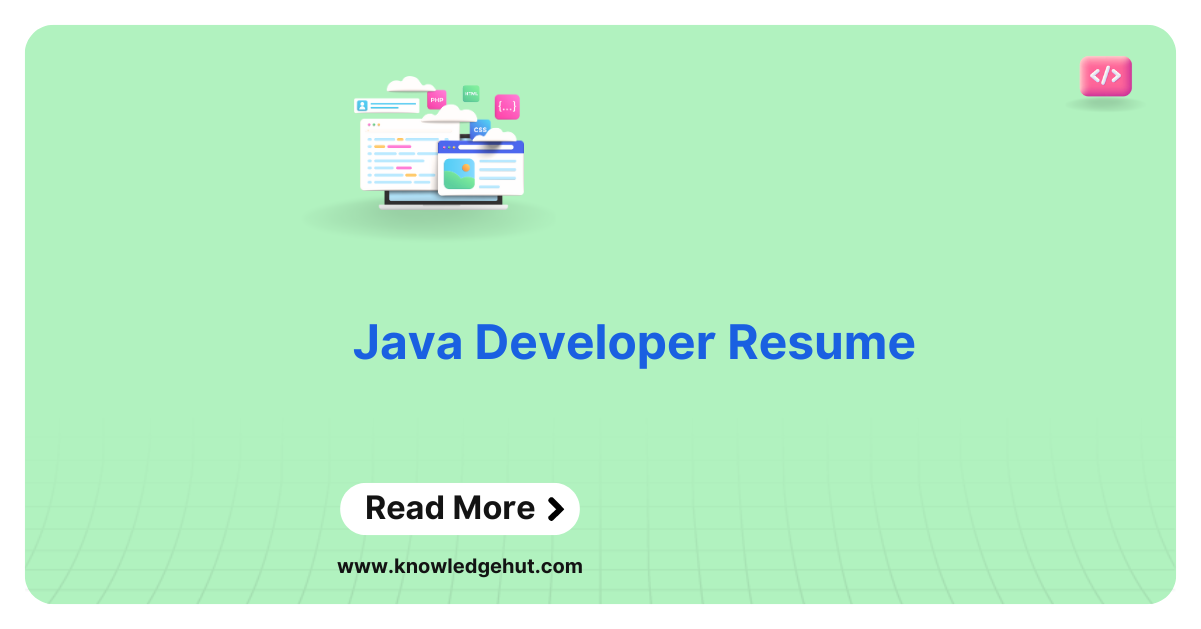 Java Developer Resume for 2024 [Templates & Samples]