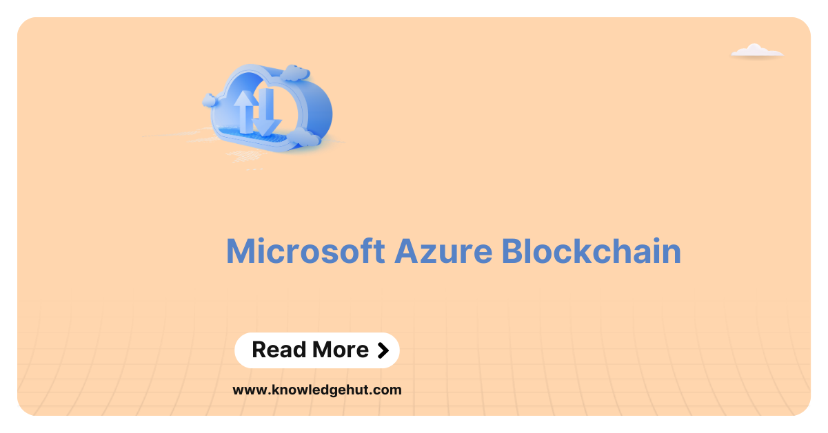 Microsoft Azure Blockchain Benefits Applications And Use Cases 4371