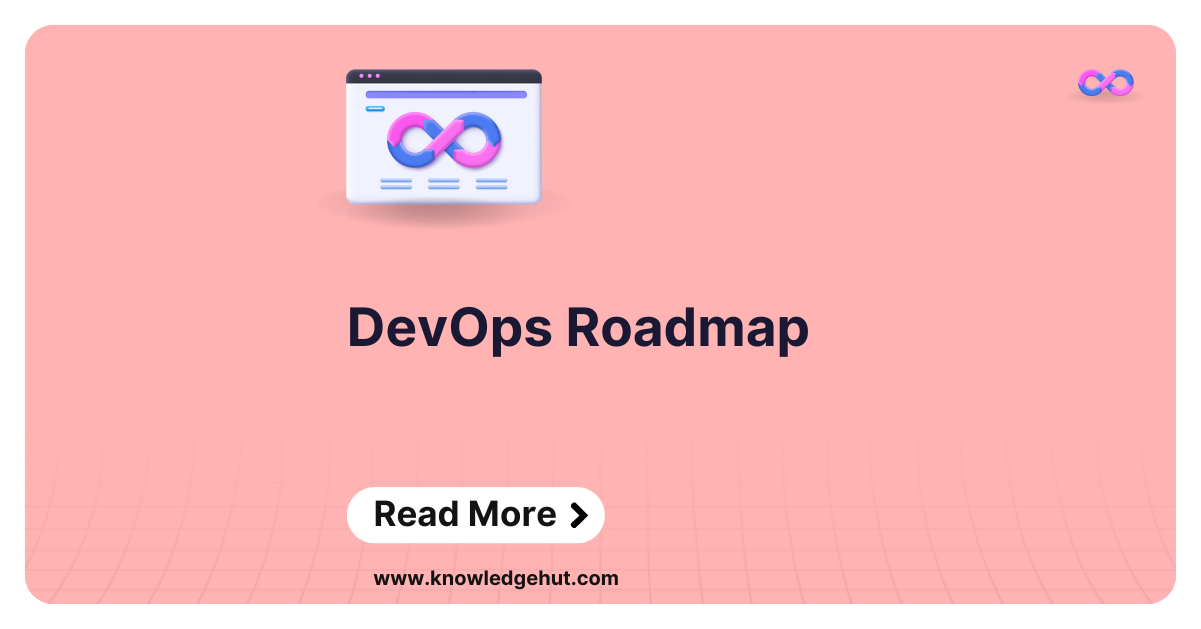 What is the DevOps Roadmap to Become a Successful DevOps Engineer?
