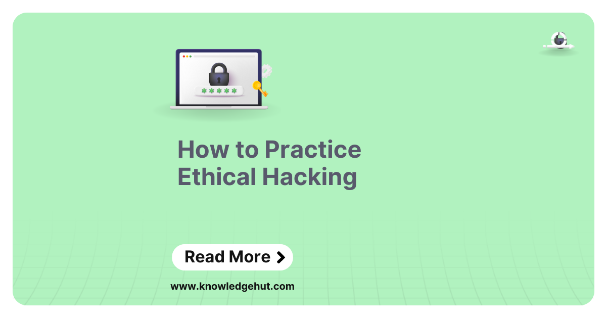 Top Platforms to Practice Ethical Hacking in 2024
