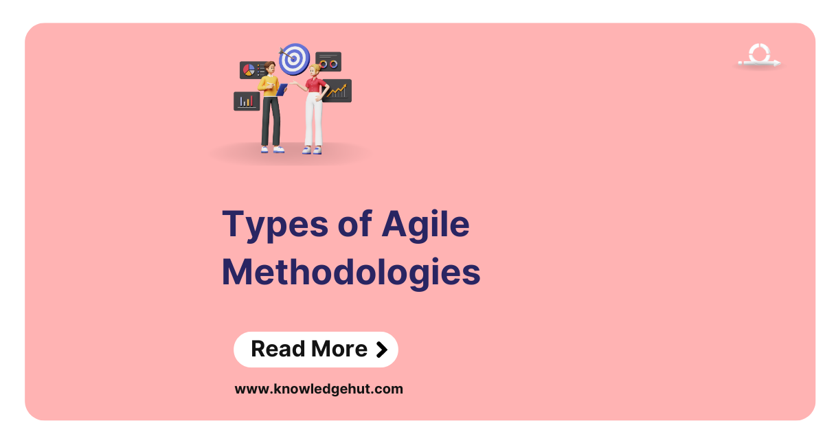 What are the Types of Agile Methodologies?