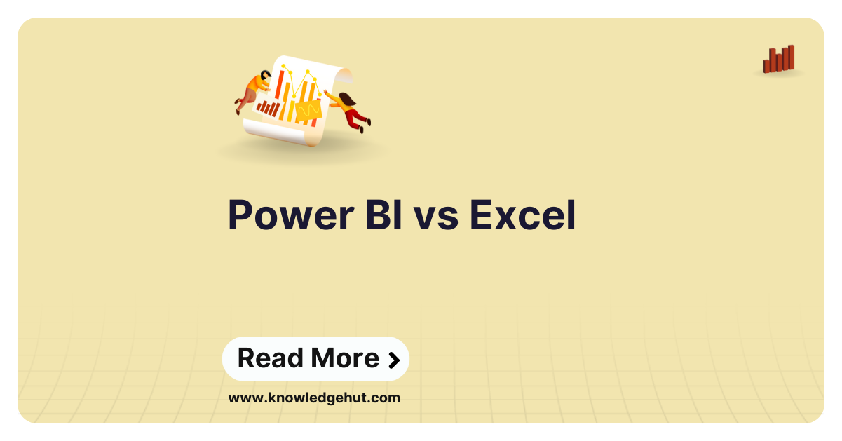 Power BI vs Excel: Which One to Choose?