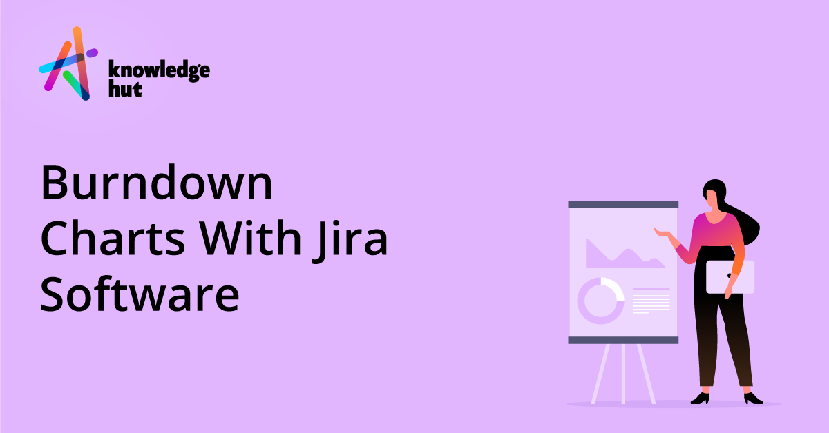 How to Build Jira Burndown Chart [Simple Steps]