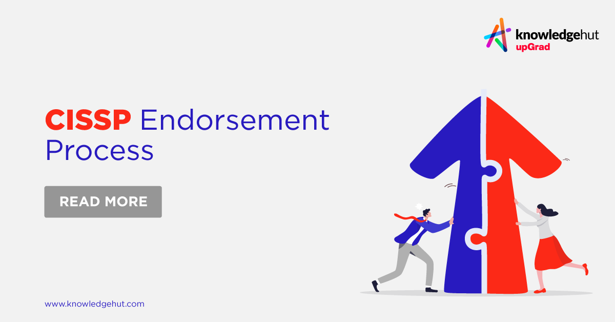 The CISSP Endorsement Process - CISSP Requirements