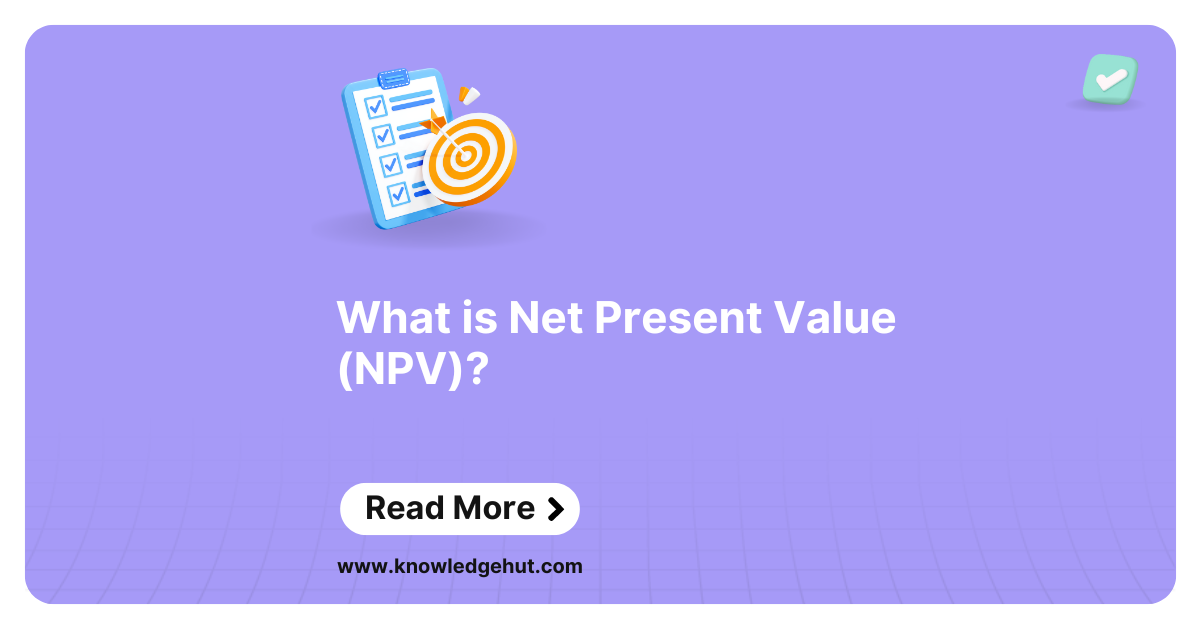 Net Present Value (NPV): Formula, Example, How to Calculate?