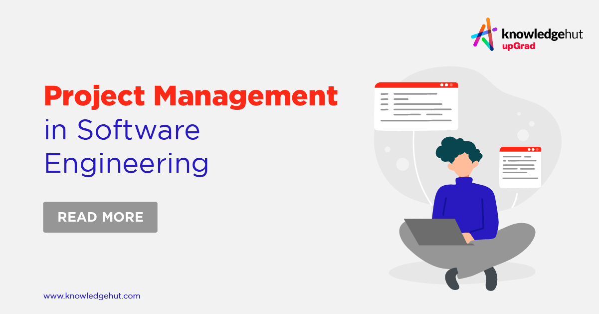 What Is Project Management In Software Engineering?