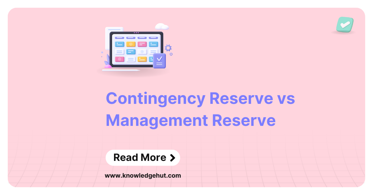 Contingency Reserve Vs Management Reserve Key Differences