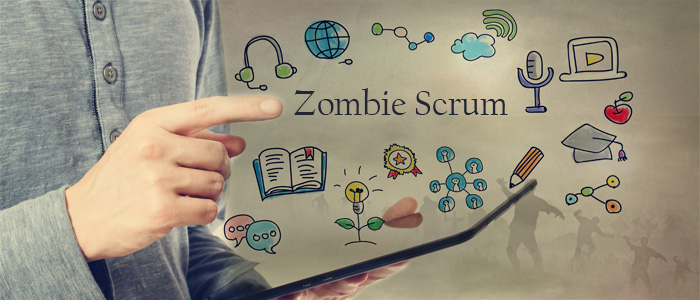 How to protect your organization from Zombie Scrum?